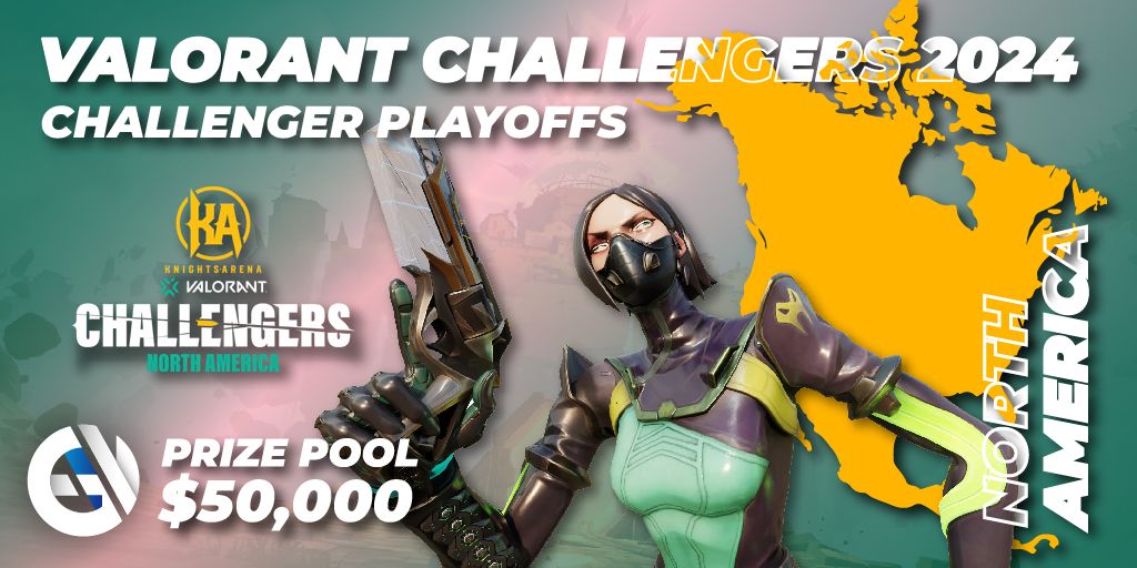 VALORANT Challengers 2024: North America Challenger Playoffs 🎮 VALORANT tournoi 📅 Calendrier des ...